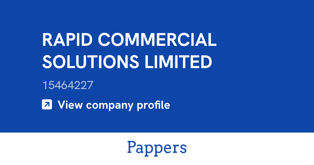 RAPID COMMERCIAL SOLUTIONS LIMITED (15464227) : Turnover & managers